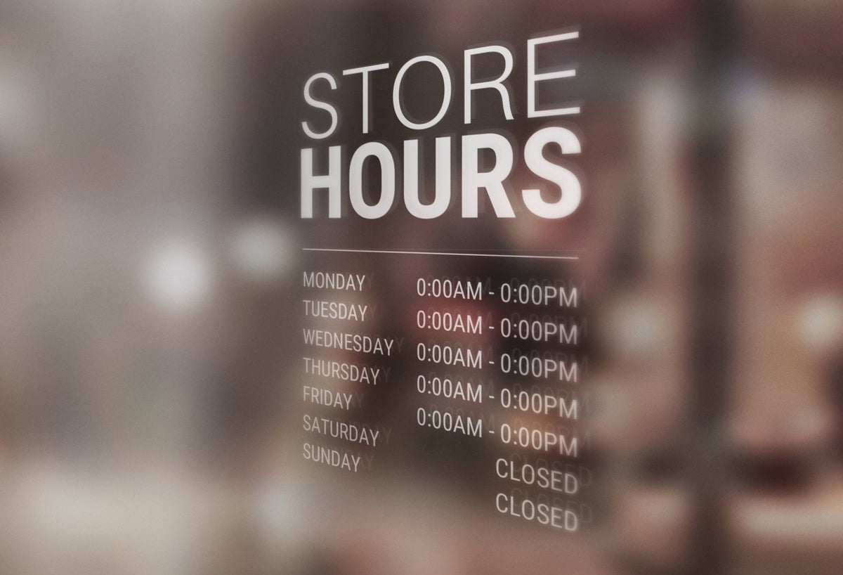 Store Hours Decal | Door Hour Sign – BC Retail Supplies
