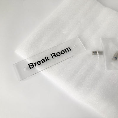 Break Room Sign - Acrylic with Standoffs – BC Retail Supplies